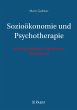 Sozioökonomie und Psychotherapie von Mark Galliker - Fachbuch - bücher.de