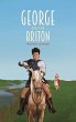 George and the Briton von Michael Codner - englisches Buch - bücher.de