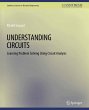 Understanding Circuits von Khalid Sayood - englisches Buch - bücher.de