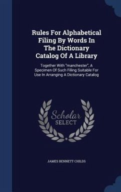 Rules For Alphabetical Filing By Words In The Dictionary Catalog Of A ...