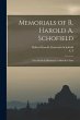 Memorials of R. Harold A. Schofield: First Medical Missionary to Shan ...