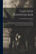 Galusha Pennypacker: Brigadier General and Brevet Major General, United ...
