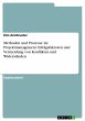 Methoden und Prozesse im Projektmanagement. Erfolgsfaktoren und ...