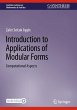 Introduction to Applications of Modular Forms von Zafer Selcuk Aygin - Fachbuch - bücher.de