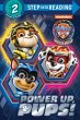 Power Up, Pups! (Paw Patrol: The Mighty Movie) von Melissa Lagonegro ...