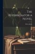 The Reverberator a Novel von Henry James - englisches Buch - bücher.de