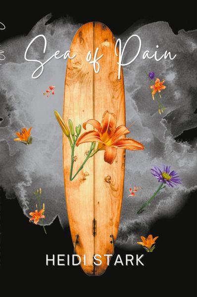 Sea of Pain von Heidi Stark - englisches Buch - bücher.de
