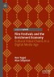 Film Festivals and the Enrichment Economy von Ann Vogel; Alan Shipman ...