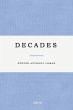 Decades von Steven Anthony Lomas - englisches Buch - bücher.de