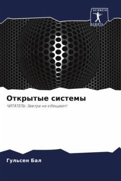Otkrytye sistemy von Gul'sen Bal bei bücher.de bestellen