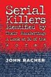 Serial Killers Identified by Their Handwriting von John Racher ...