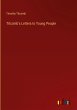Titcomb's Letters to Young People von Timothy Titcomb - englisches Buch ...