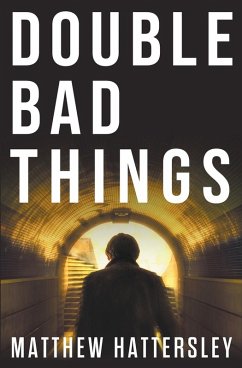 Double Bad Things von Matthew Hattersley - englisches Buch - bücher.de