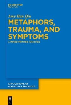 Metaphors, Trauma and Symptoms von Amy Qiu - englisches Buch - bücher.de