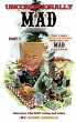 Unconditionally Mad, Part 1 - The First Unauthorized History of Mad ...
