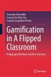 Gamification in A Flipped Classroom von Zamzami Zainuddin; Samuel Kai ...