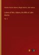 Letters of Mrs. Adams, the Wife of John Adams von Charles Francis Adams ...