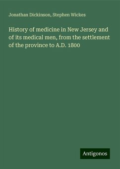History of medicine in New Jersey and of its medical men, from the ...