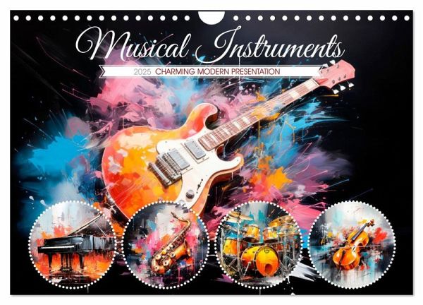 Musical Instruments CHARMING MODERN PRESENTATION (Wall Calendar 2025 ...