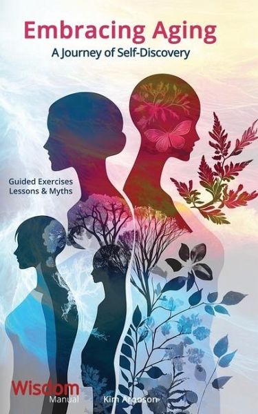 Embracing Aging von Kim Aronson - englisches Buch - bücher.de