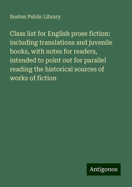 Class list for English prose fiction: including translations and ...