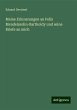 Meine Erinnerungen an Felix Mendelssohn-Bartholdy und seine Briefe an ...