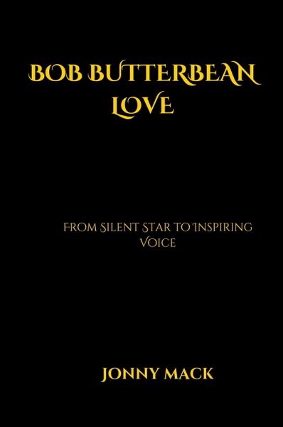 BOB BUTTERBEAN LOVE von Jonny Mack - englisches Buch - bücher.de