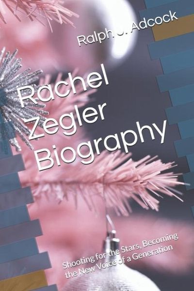 Rachel Zegler Biography von Ralph J Adcock - englisches Buch - bücher.de