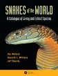 Snakes of the World von Van Wallach; Kenneth L Williams; Jeff Boundy ...