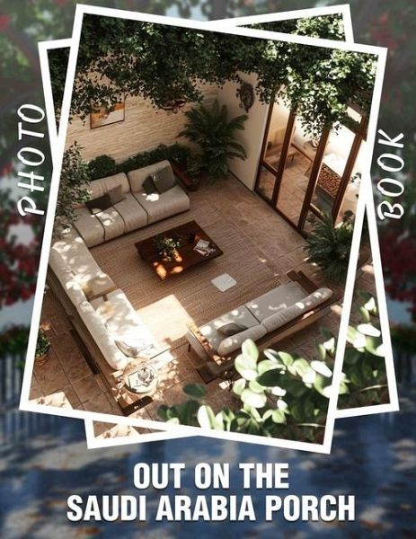 Out on The Saudi Arabia Porch Photo Book von Nicholas Heath ...