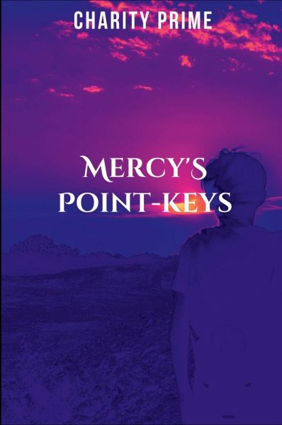 Mercy Point Keys von Charity Prime - englisches Buch - bücher.de