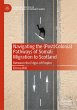 Navigating the (Post)Colonial Pathways of Somali Migration to Scotland ...