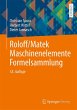 Roloff/Matek Maschinenelemente Formelsammlung (eBook, PDF) von Christian Spura; Herbert Wittel ...