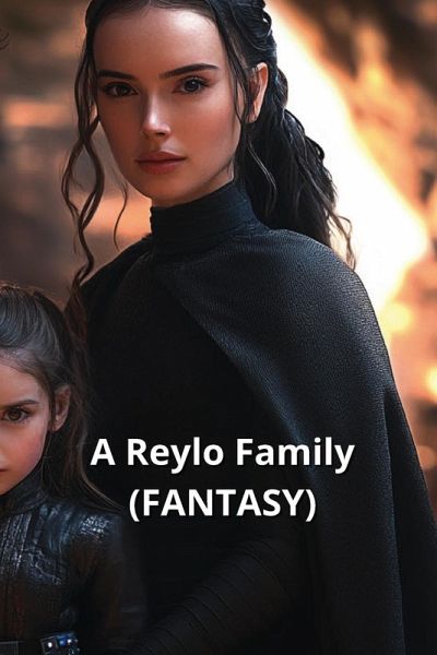 A Reylo Family (FANTASY) von Eleuthera Langston - englisches Buch ...