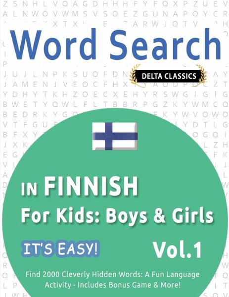 WORD SEARCH IN FINNISH FOR KIDS von Best Activity Books - englisches ...