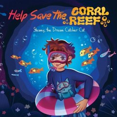 Help Save the Coral Reef von Ronny D Miller - englisches Buch - bücher.de