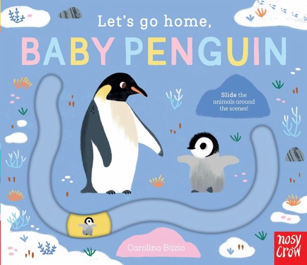 Let's Go Home, Baby Penguin - englisches Buch - bücher.de