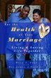 For the Health of Your Marriage von Mary A Ford; Rev. James A Ford ...