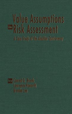 Value Assumptions in Risk Assessment von Brenda Lee; Conrad G. Brunk ...