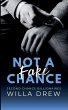 Not a Fake Chance (Second Chance Billionaires, #1) (eBook, ePUB) von ...