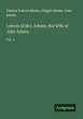 Letters of Mrs. Adams, the Wife of John Adams von Charles Francis Adams ...
