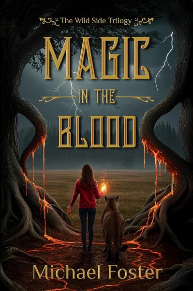 Magic in the Blood (The Wild Side Trilogy, #3) (eBook, ePUB) von ...