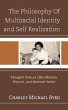The Philosophy of Multiracial Identity and Self Realization (eBook, PDF) von Charles Michael ...