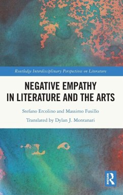 Negative Empathy in Literature and the Arts von Stefano Ercolino ...