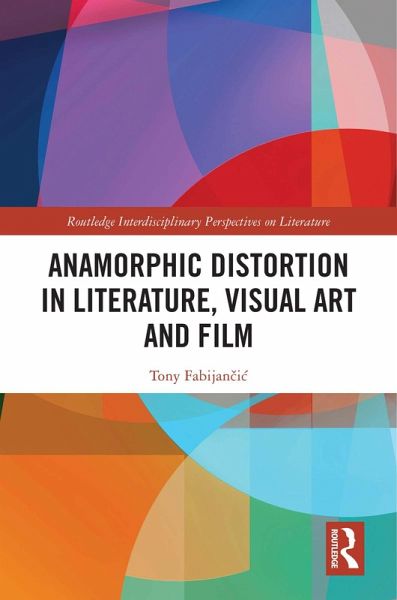 Anamorphic Distortion in Literature, Visual Art and Film (eBook, PDF ...