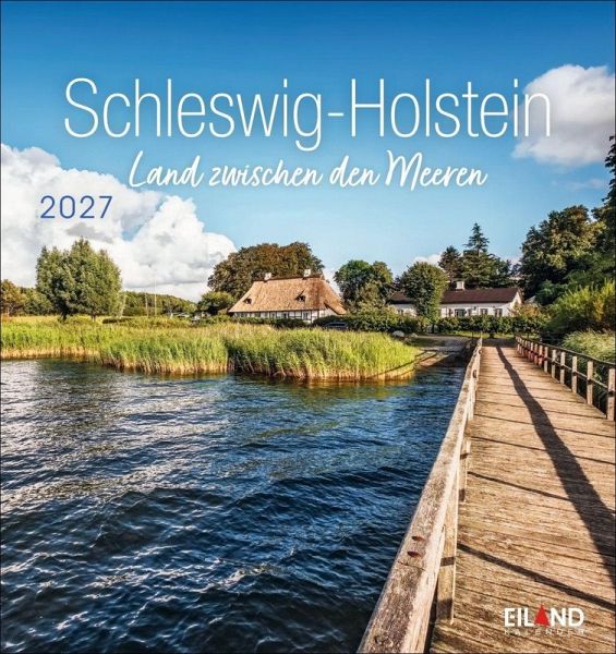 Schleswig-Holstein Postkartenkalender 2027 - Land zwischen den Meeren ...