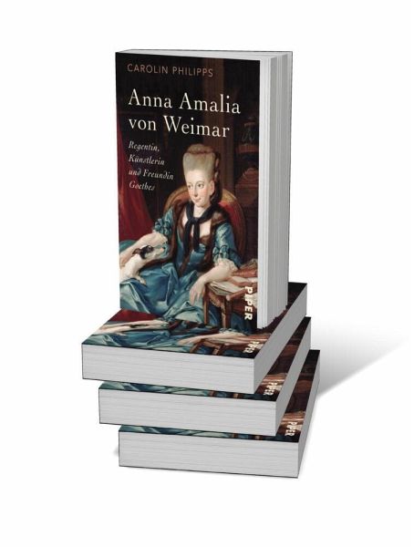 Anna Amalia von Weimar von Carolin Philipps als Taschenbuch - bücher.de