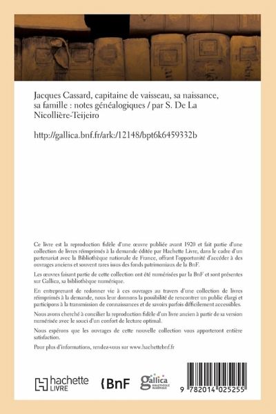 Jacques Cassard, Capitaine de Vaisseau, Sa Naissance, Sa Famille. Notes ...