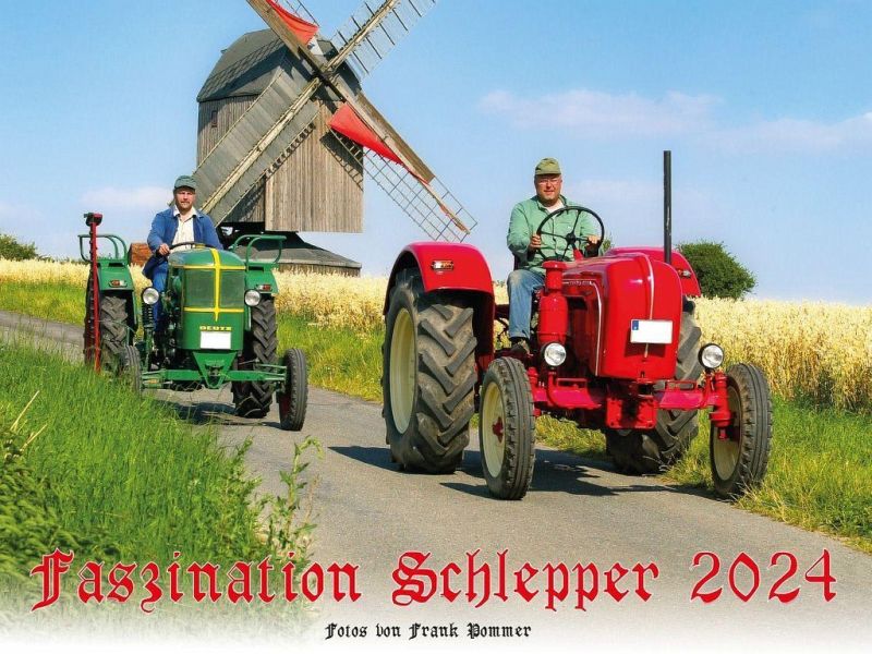 Faszination Schlepper Kalender 2024 von Frank Pommer - Kalender bei ...